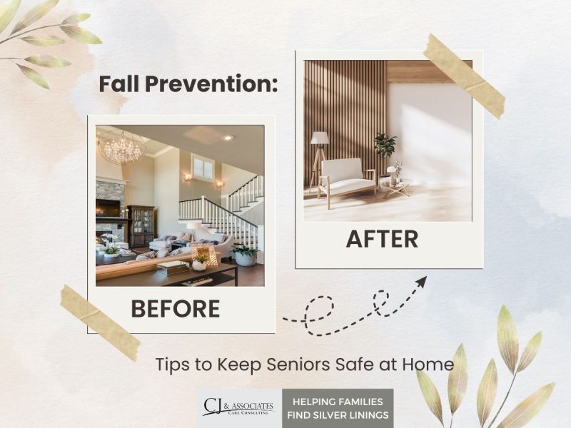 Fall Prevention: Tips to Keep Seniors Safe at Home - CJ & Associates ...